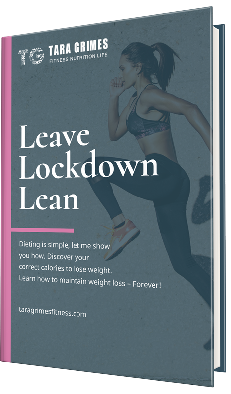 Leave Lockdown Lean - Tara Grimes Fitness